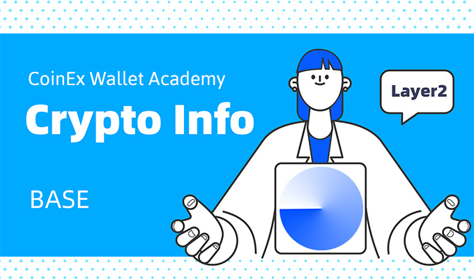 Blog | Blockchain basics and technical insight of crypto | CoinEx Wallet